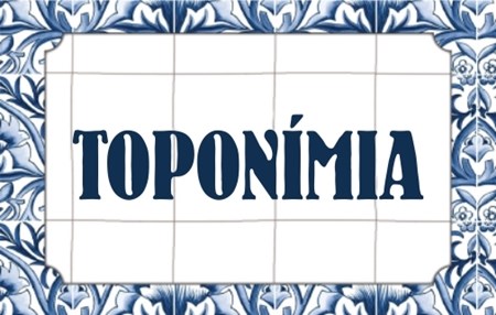 A toponímia: um passo para a civilização